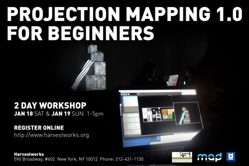 [Jan 18/19] Projection Mapping 1.0 For Beginners - Harvestworks Digital ...